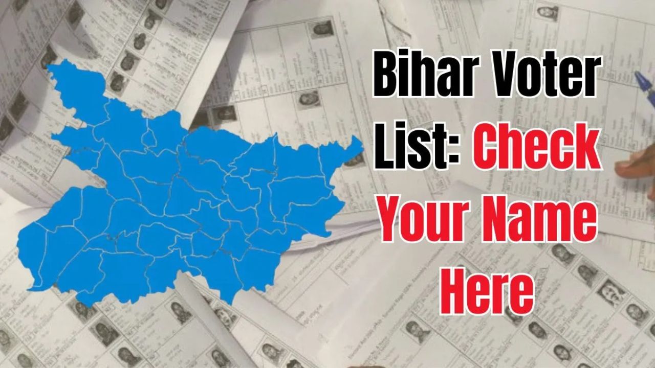 Bihar Voter List 2025 - Download Final Voter List