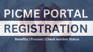 PICME Registration: Login, Eligibility, Benefits, and Status